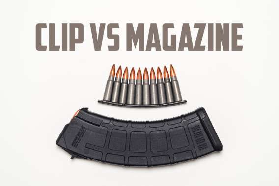 Clip VS Magazine: What's The Difference?