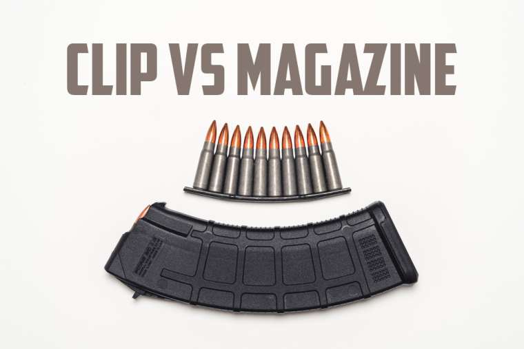 Clip VS Magazine: What's The Difference?